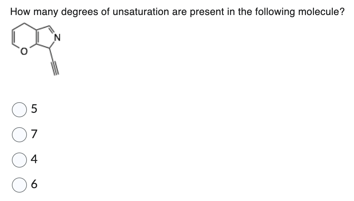 Solved How many degrees of unsaturation are present in the | Chegg.com