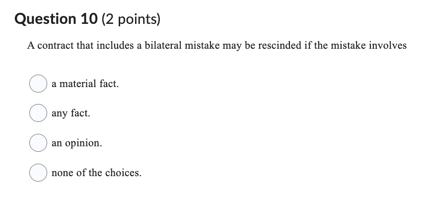 Solved Question 10 (2 ﻿points)A contract that includes a | Chegg.com