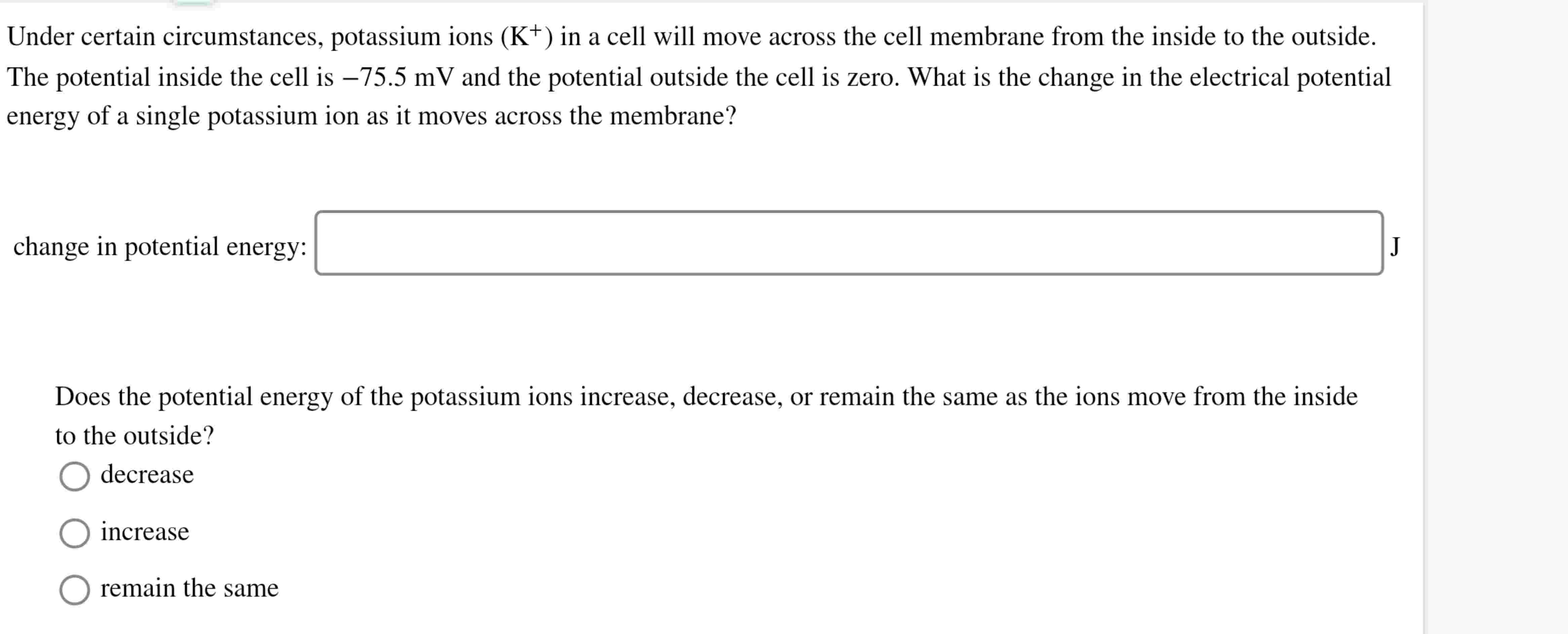 Solved Does the potential energy of the potassium ions | Chegg.com
