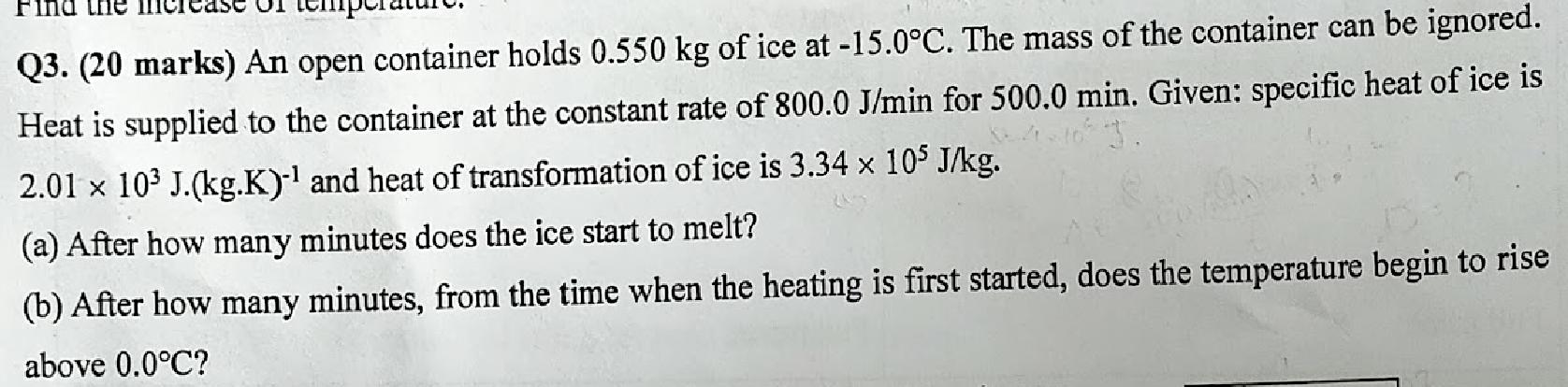 Solved Q3. (20 marks) An open container holds 0.550 kg of | Chegg.com
