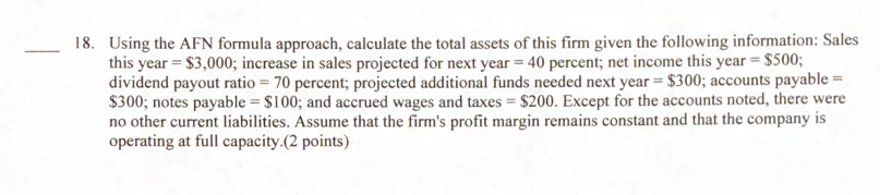 Solved 18. Using the AFN formula approach, calculate the | Chegg.com