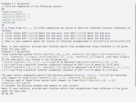 Solved Problem 1 ( 30 points) 1- Find the components of the | Chegg.com