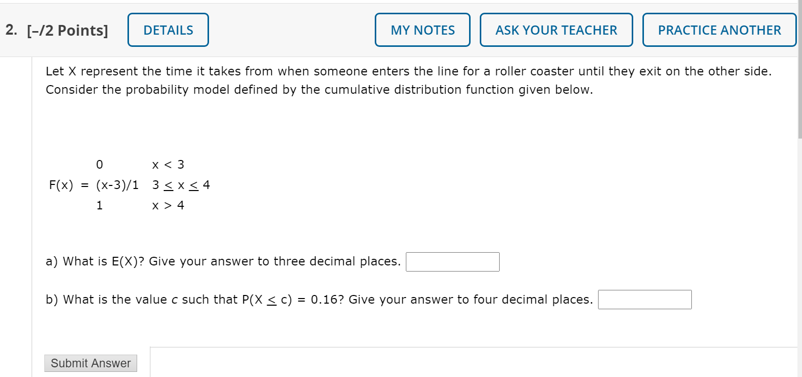 Solved Let X represent the time it takes from when someone | Chegg.com