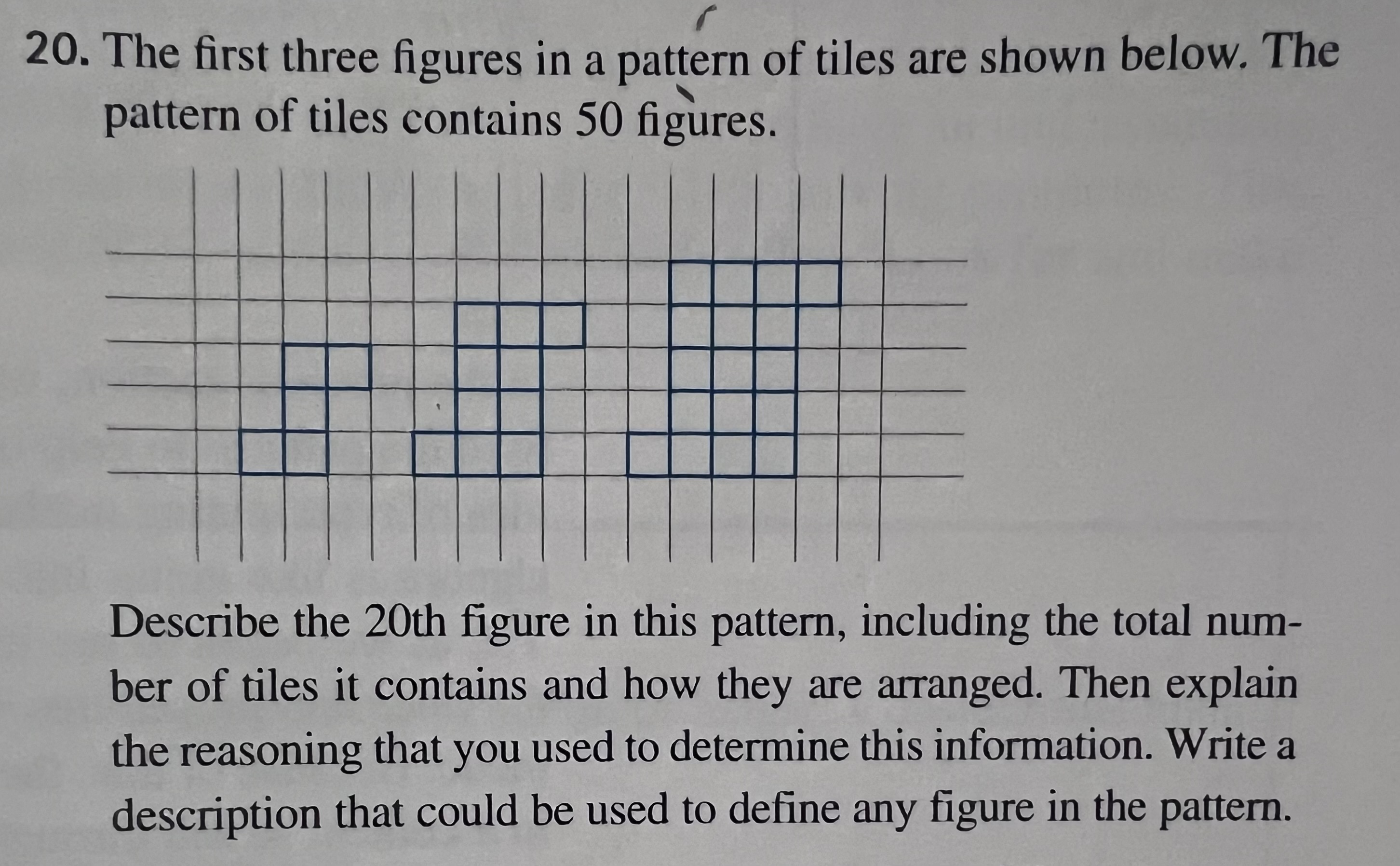 Solved 20. The first three figures in a pattern of tiles are | Chegg.com