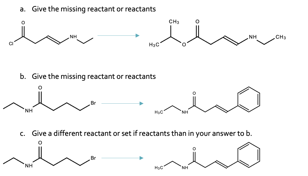 Solved a. Give the missing reactant or reactants CH3 O O een | Chegg.com