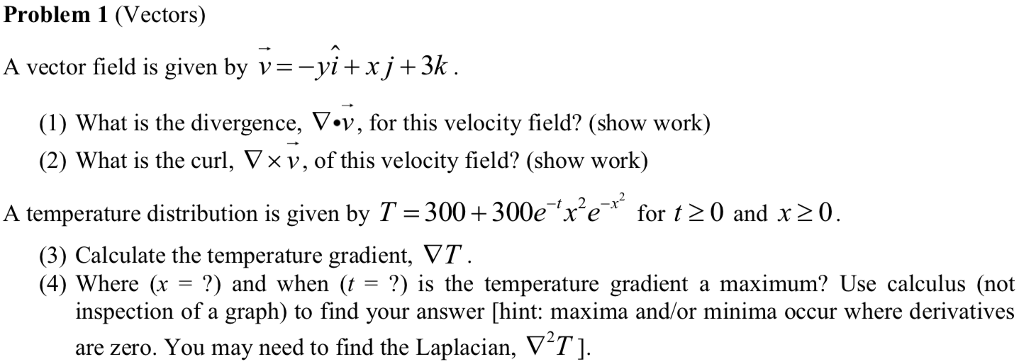 Solved Problem 1 (Vectors) A vector field is given by v--yi | Chegg.com