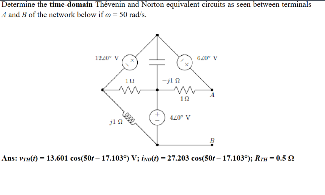 Solved Determine the time-domain Thévenin ﻿and Norton | Chegg.com