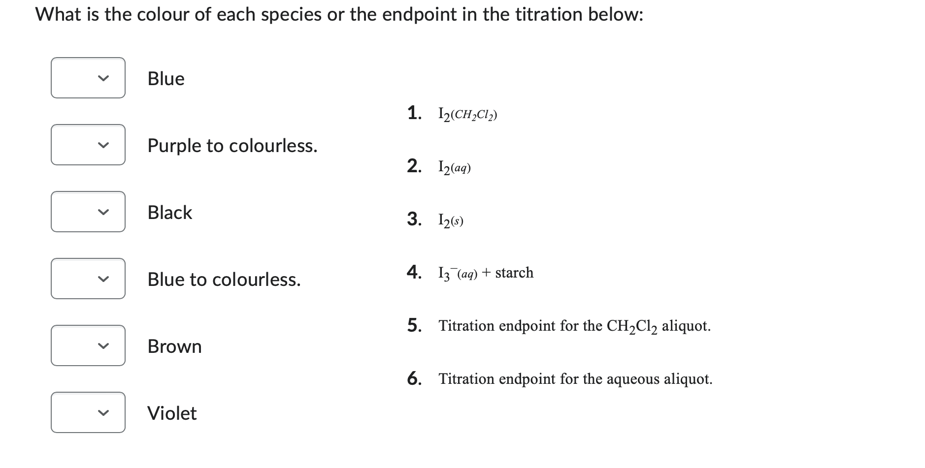 Solved What is the colour of each species or the endpoint in | Chegg.com