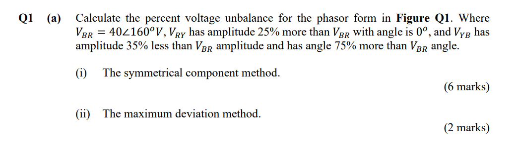 Solved VBR VRY VYB Figure 01 (a) Q1 (a) Calculate the | Chegg.com