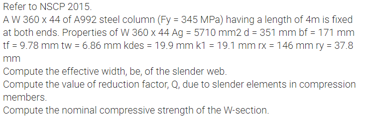 Solved Refer to NSCP 2015. AW 360 x 44 of A992 steel column | Chegg.com