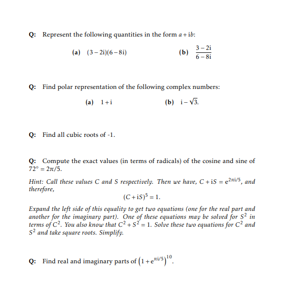 Solved Q: Represent the following quantities in the form | Chegg.com