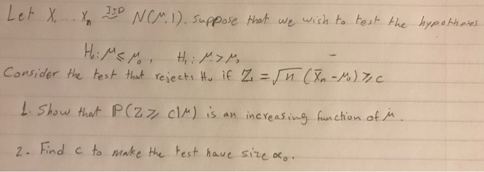 Solved Let X.. Ha iso NCj", l). Suppose that ur 'wish to | Chegg.com