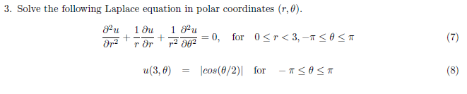 Solved Solve the following Laplace equation in polar | Chegg.com