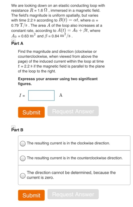 Solved We are looking down on an elastic conducting loop | Chegg.com