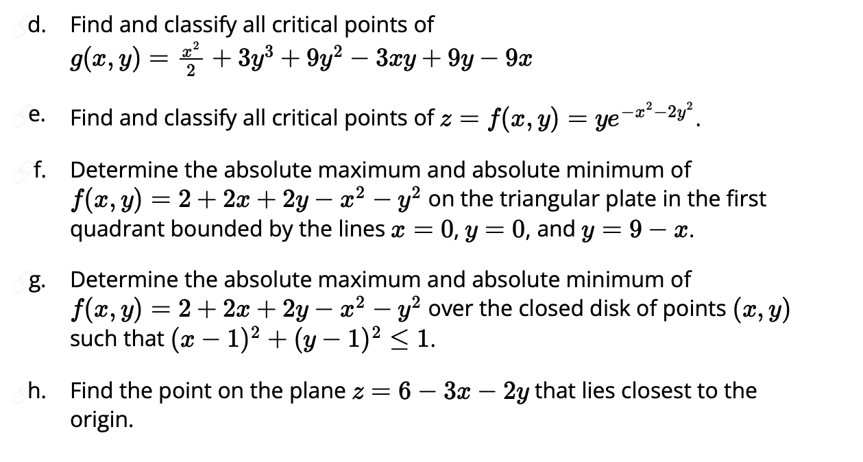 Solved d. Find and classify all critical points of | Chegg.com