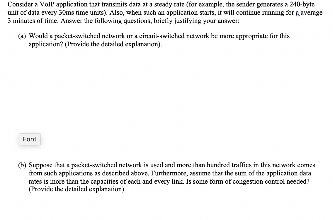 Solved Consider a VoIP application that transmits data at a | Chegg.com
