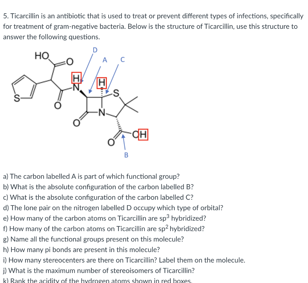 Solved 5. Ticarcillin is an antibiotic that is used to treat | Chegg.com
