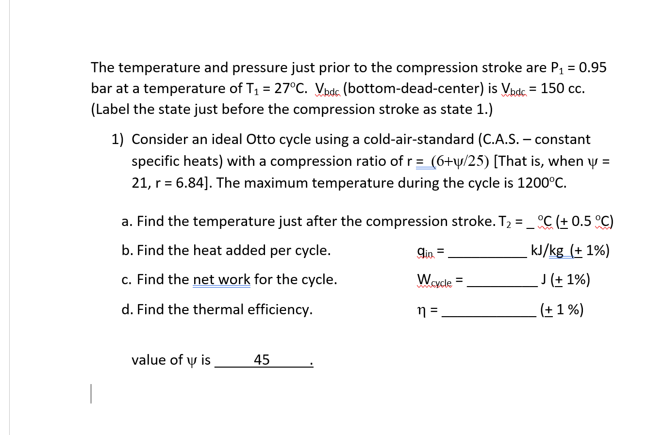 Solved The temperature and pressure just prior to the | Chegg.com