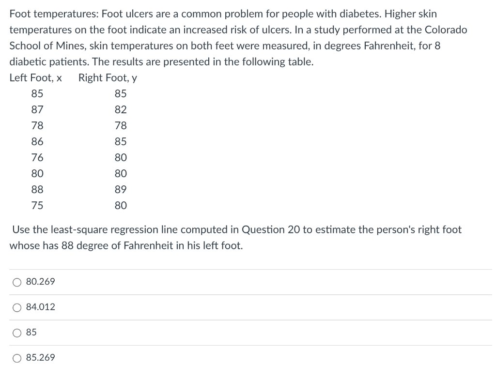 Solved Foot temperatures: Foot ulcers are a common problem | Chegg.com