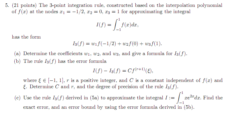 5. (21 points) The 3-point integration rule, | Chegg.com