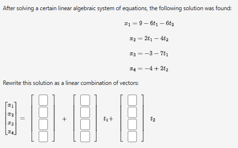 Solved After solving a certain linear algebraic system of | Chegg.com