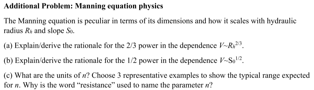 Solved Additional Problem: Manning equation physics The | Chegg.com