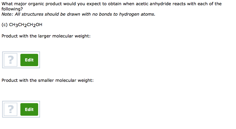 Solved What major organic product would you expect to obtain | Chegg.com