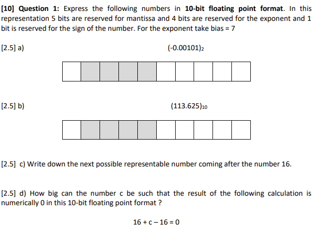 Solved [10] Question 1: Express the following numbers in | Chegg.com