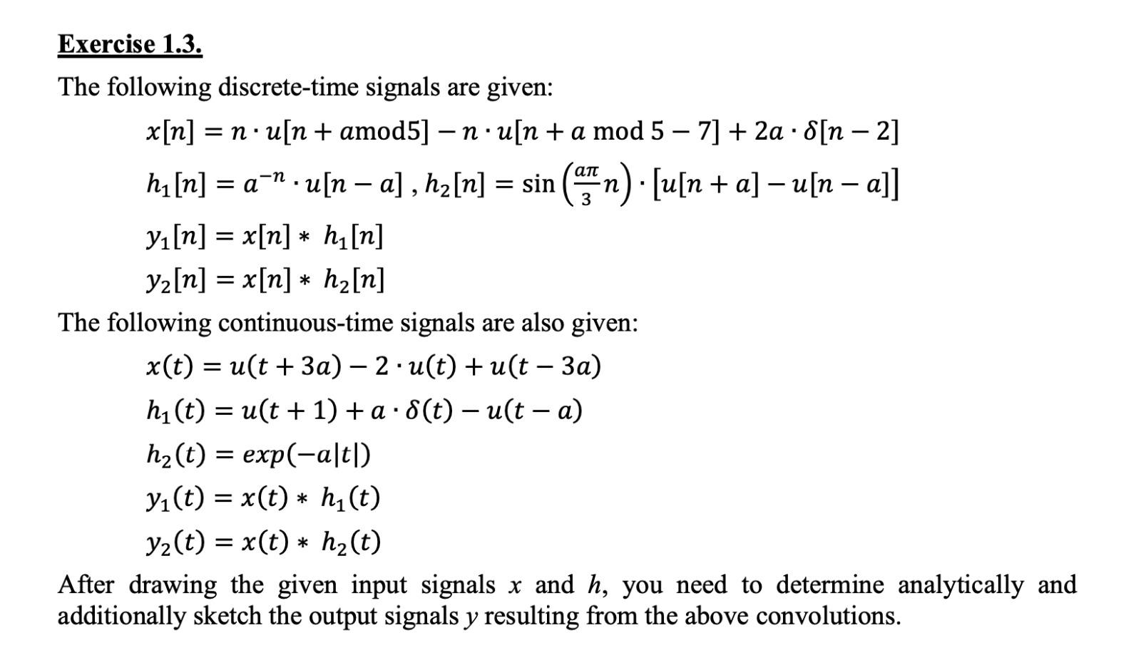 Solved The following discrete-time signals are given: | Chegg.com