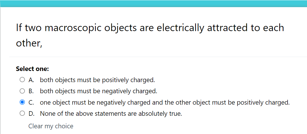 Solved If two macroscopic objects are electrically attracted | Chegg.com