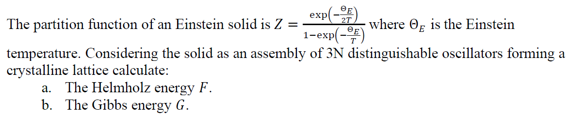 Solved The partition function of an Einstein solid is | Chegg.com