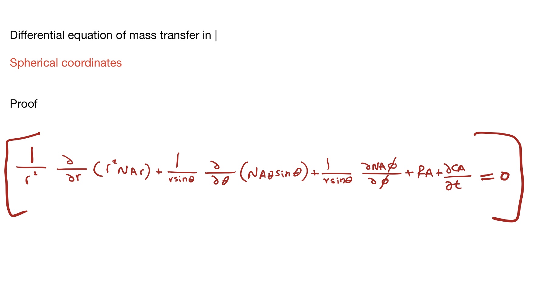 Solved Differential equation of mass transfer in | Spherical | Chegg.com