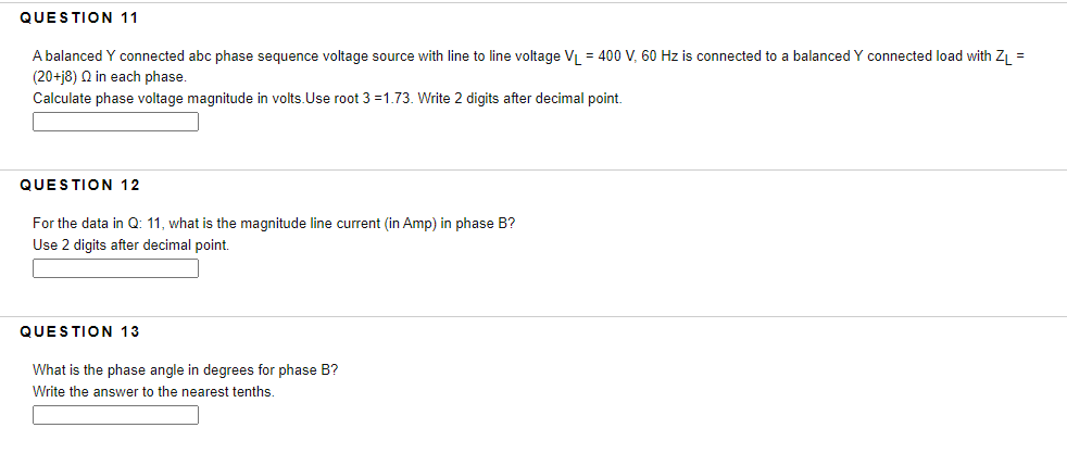 Solved QUESTION 11 A balanced Y connected abc phase sequence | Chegg.com