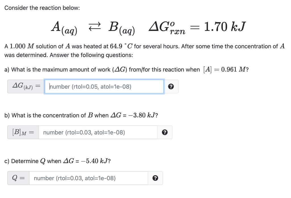 Solved Consider the reaction below: A(aq) È B # (aq) Ꭺ AGAIN | Chegg.com