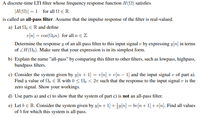 [Solved]: A discrete-time LTI filter whose frequency respo