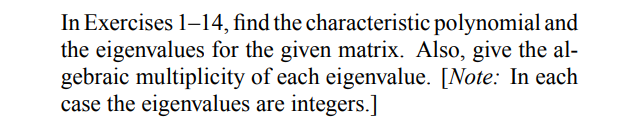 Solved In Exercises 1-14, find the characteristic polynomial | Chegg.com