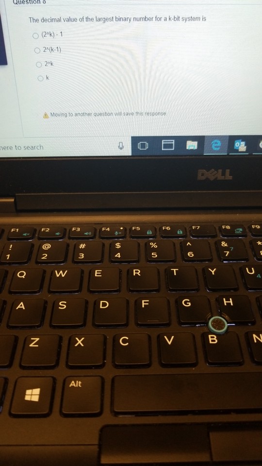 Solved Juestioh ö The decimal value of the largest binary | Chegg.com