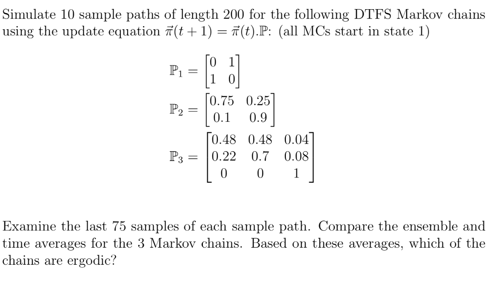 Simulate 10 sample paths of length 200 for the | Chegg.com