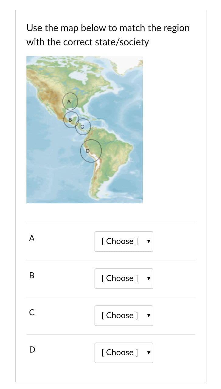 Solved 1, Use the map below to match the region with the | Chegg.com