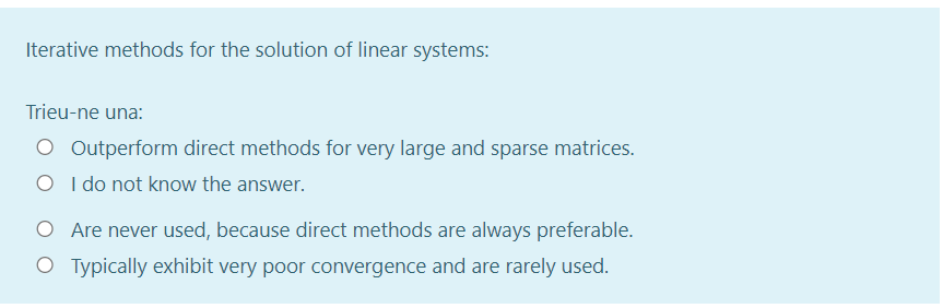 Solved Iterative methods for the solution of linear systems: | Chegg.com