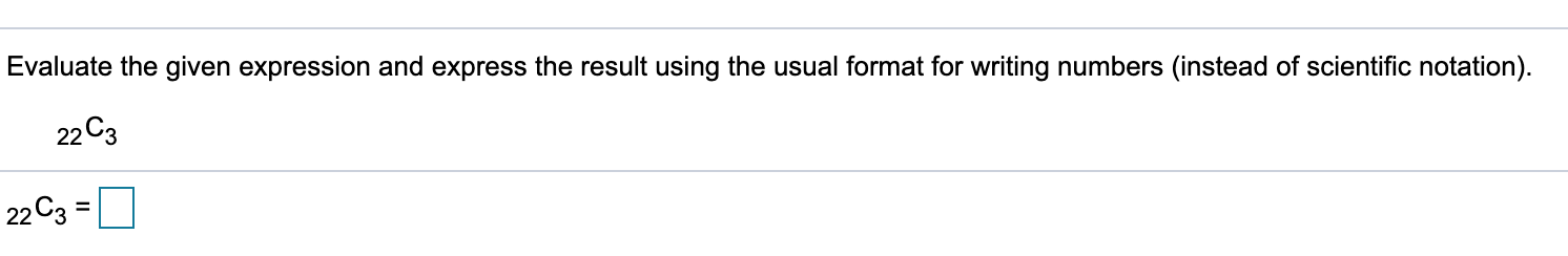 Solved Evaluate the given expression and express the result | Chegg.com