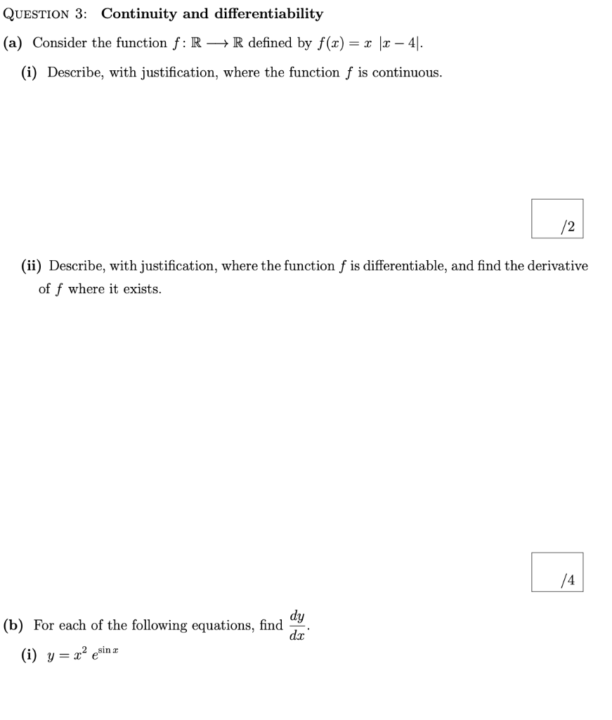 Solved QUESTION 3: Continuity and differentiability (a) | Chegg.com