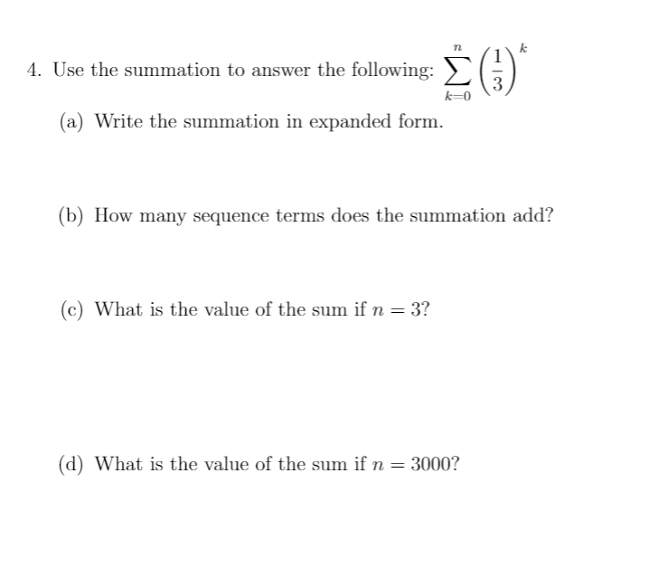 Solved Use the summation to answer the following: | Chegg.com