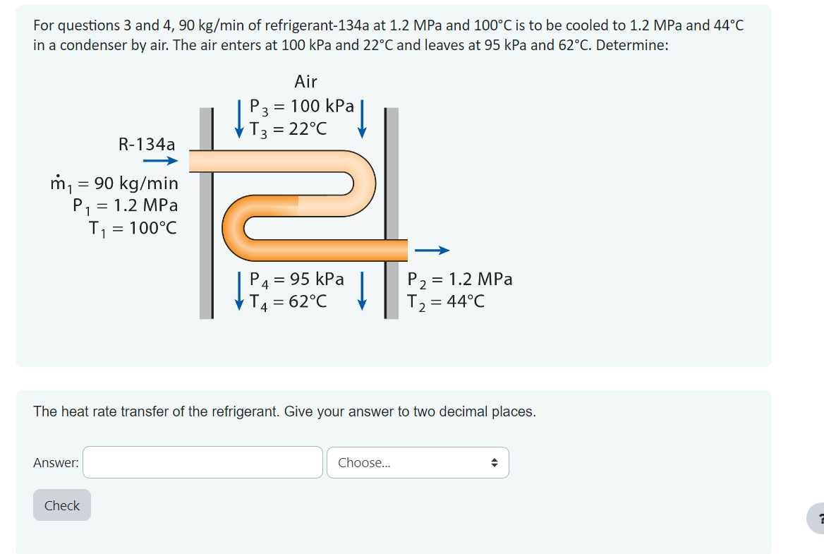 Solved For questions 3 ﻿and 4,90kgmin of | Chegg.com