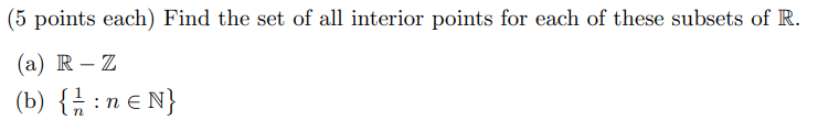 Solved Find the set of all interior points for each of these | Chegg.com