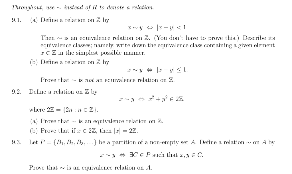 Solved Throughout, use ~ instead of R to denote a relation | Chegg.com