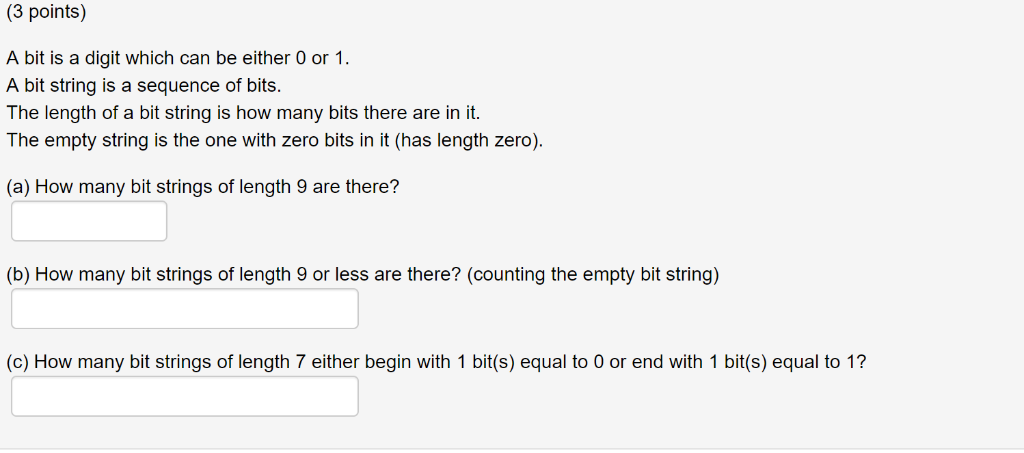 Solved (3 poins) A bit string is a sequence of bits. The | Chegg.com