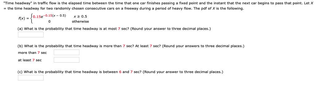 Solved "Time headway" in traffic flow is the elapsed time | Chegg.com