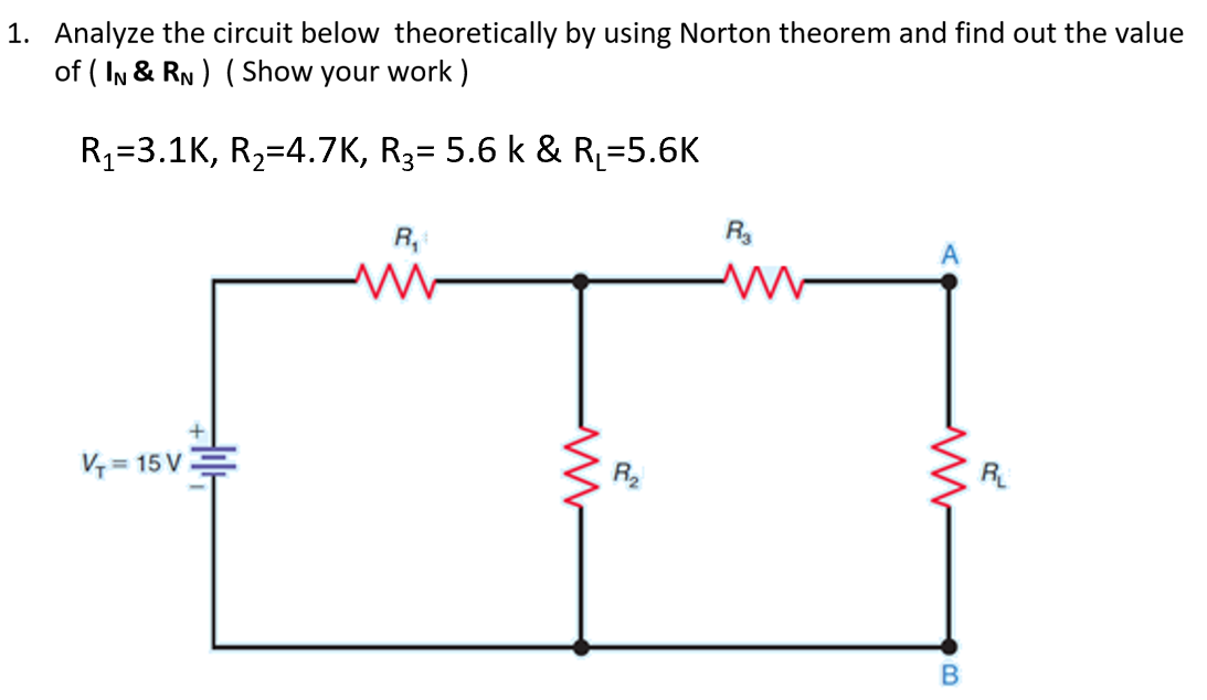 Solved 1. Analyze the circuit below theoretically by using | Chegg.com