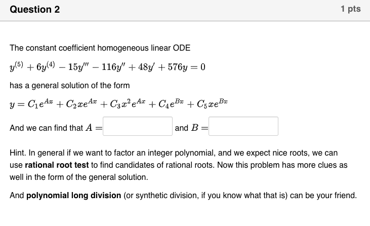 Solved The constant coefficient homogeneous linear ODE | Chegg.com